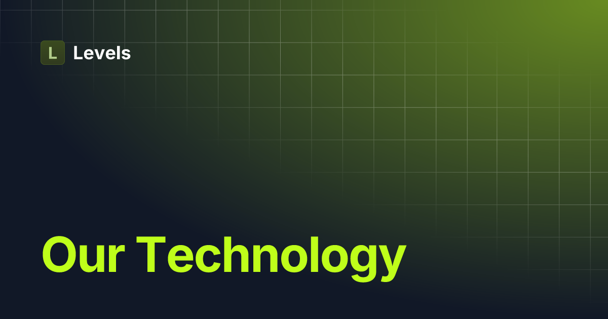 Our Technology | Levels